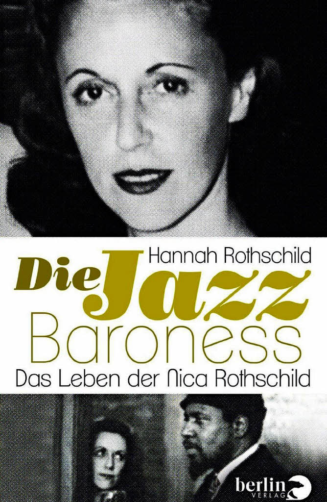 Die Jazz-Baroness – Das Leben der Nica Rothschild - Literatur ...